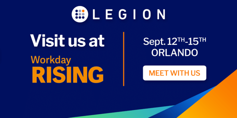 Workday Rising: See Legion WFM + Workday HCM & Grab Swag
