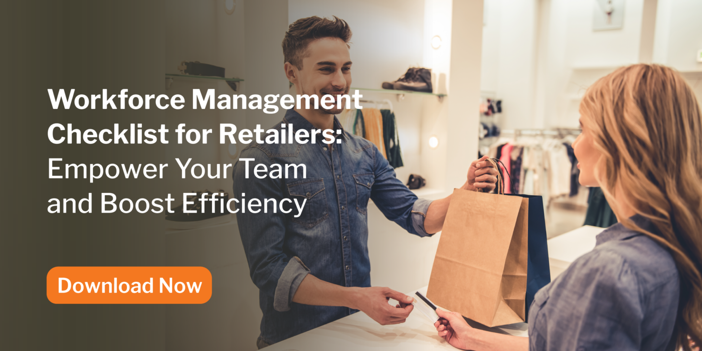 Workforce Management Checklist for Retailers
