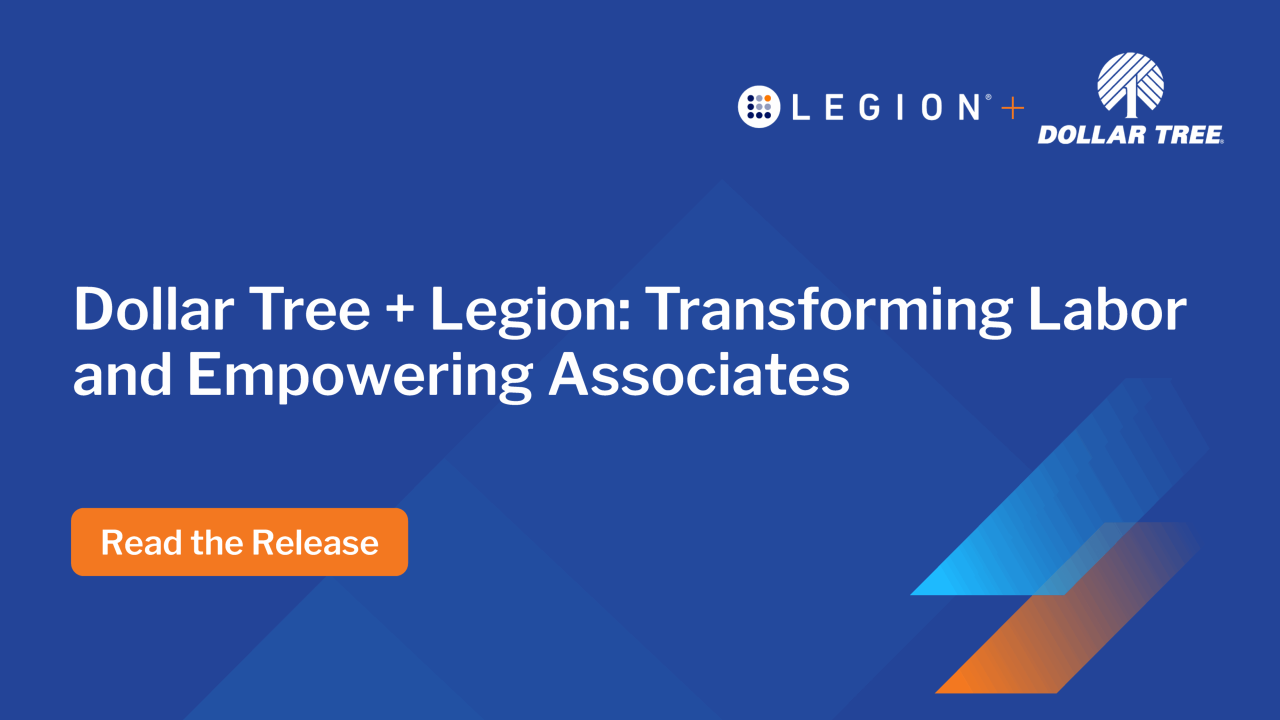 Dollar Tree Selects Legion to Transform Labor Operations
